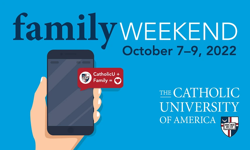 Family Weekend 2022 | The Catholic University Family Nest